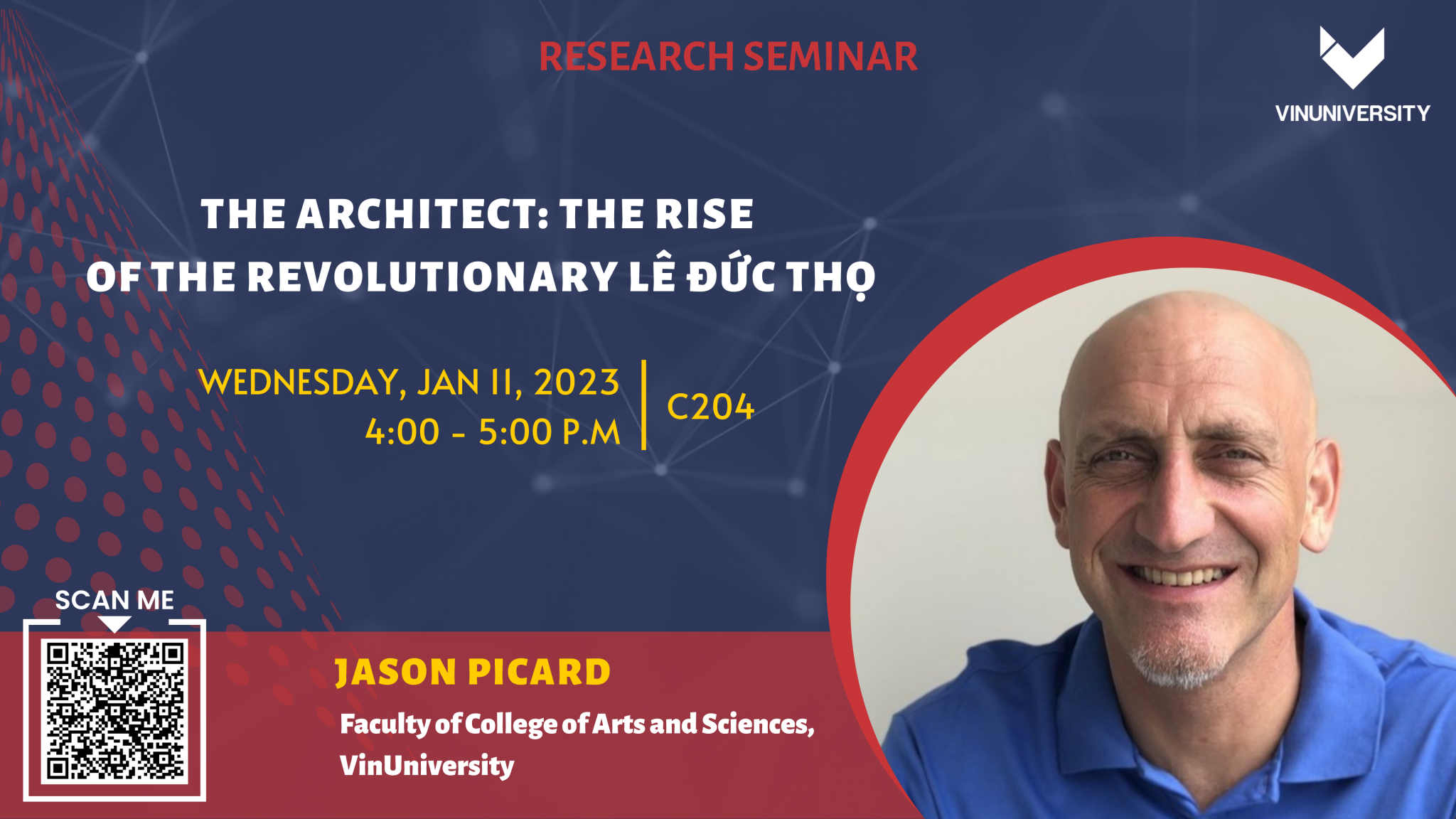 [Research Seminar] The Architect: The Rise of the Revolutionary Lê Đức ...