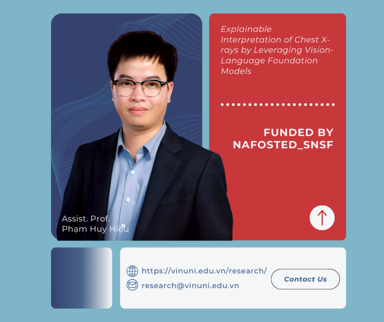 NAFOSTED - SNSF PROJECT: EXPLAINABLE AI FOR CHEST X-RAY INTERPRETATION ...